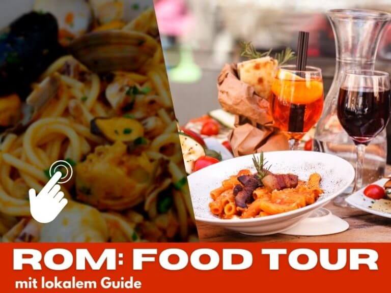 Essen und Trinken in Rom - Unsere Top-Empfehlungen für Sie